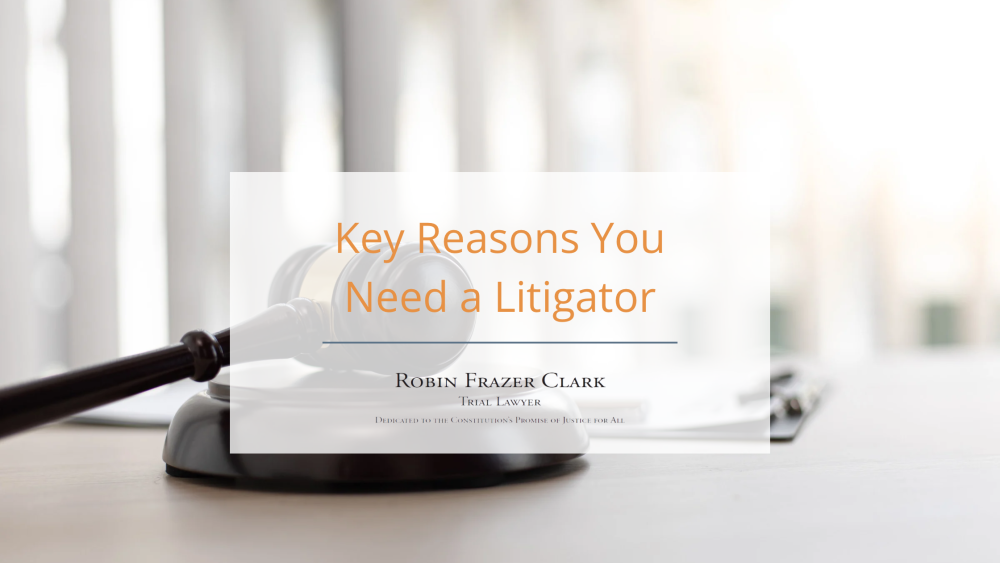 Key Reasons You Need a Litigator - Atlanta Injury Lawyer Blog - May 15 ...